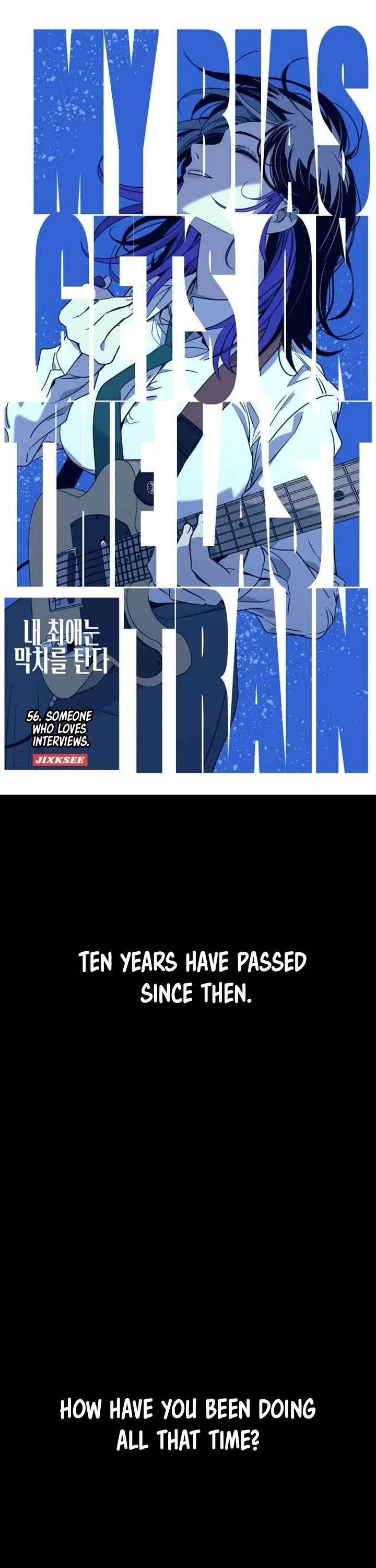 My bias gets on the last train - Chapter 56